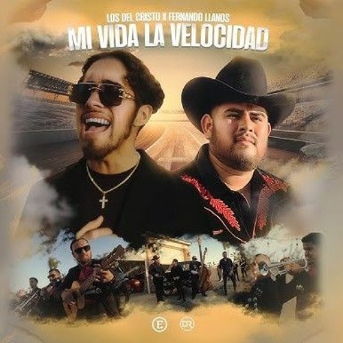 Stream Los Del Cristo X Fernando llanos - Mi Vida Velocidad by ... Stream Los Del Cristo X Fernando llanos - Mi Vida Velocidad by ...