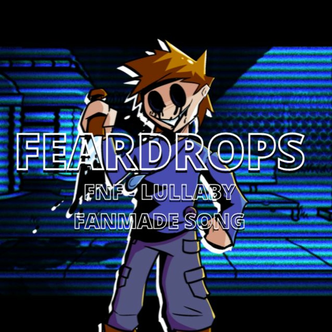 Stream Feardrops - Fnf lullaby Fan Track by Rio | Listen online for ...