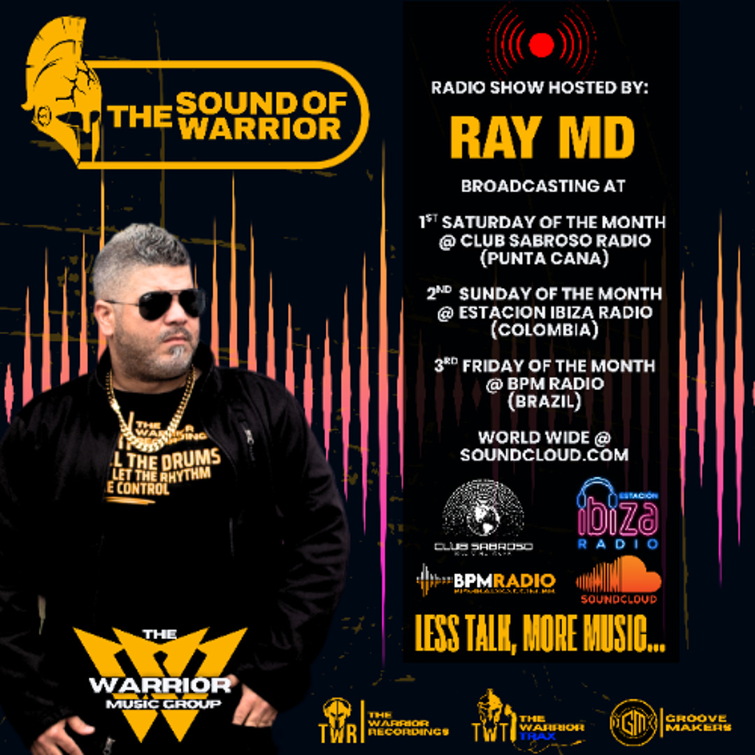 Stream Ray MD - The Sound of The Warrior Radio Show - Episode 001 ...