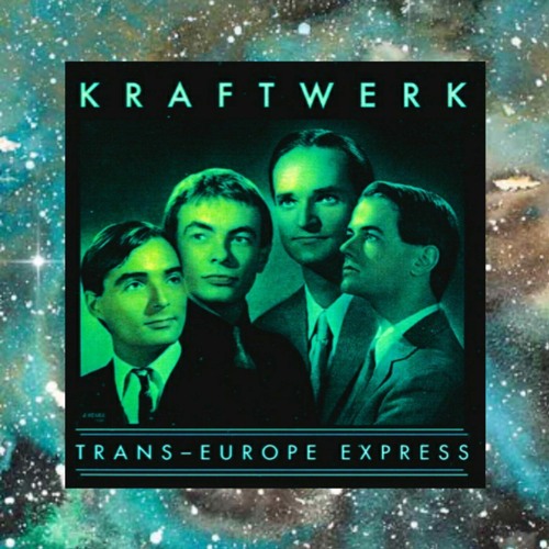 Kraftwerk Trans Europe Express