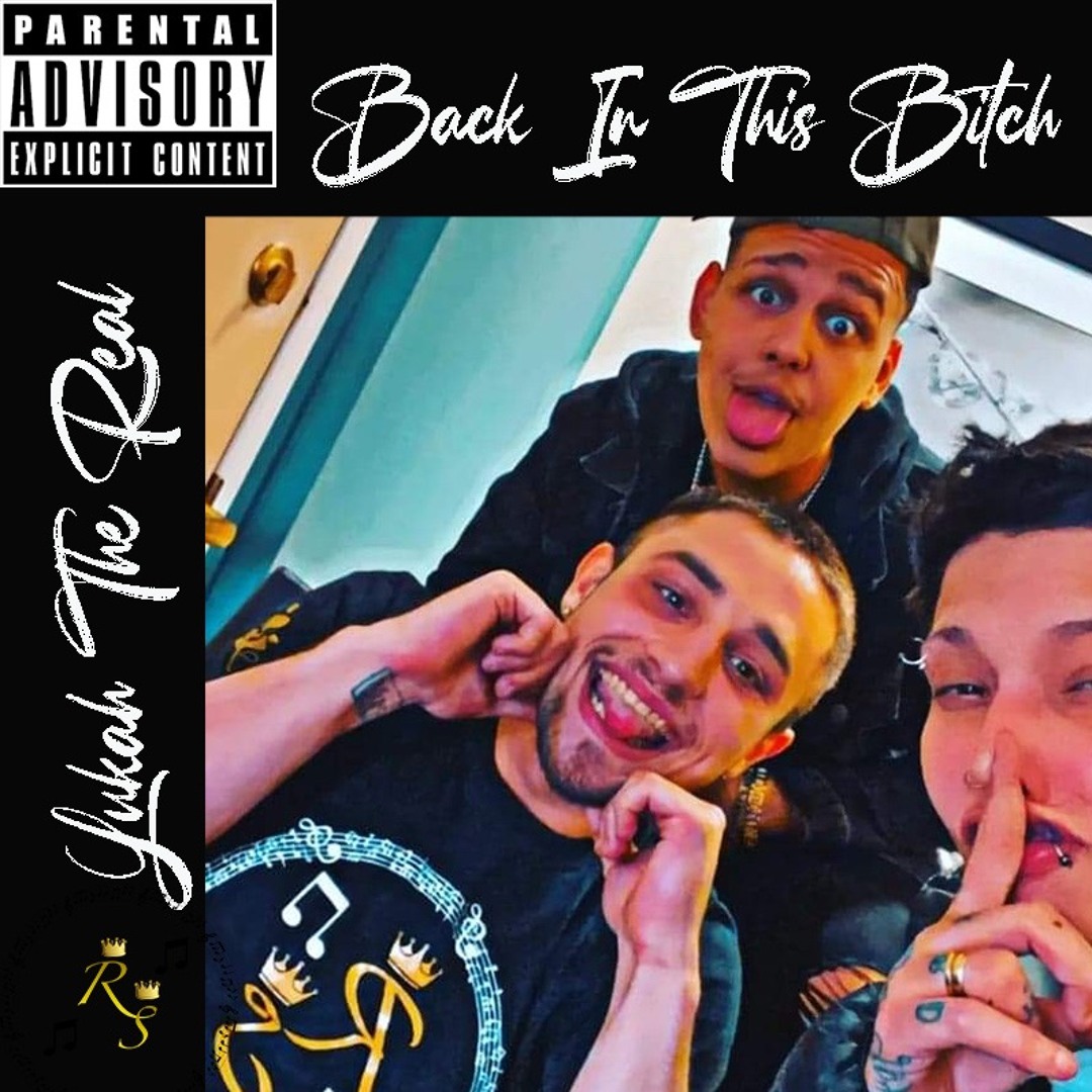 Stream Back In This Bitch - Lukah The Real (Prod. UpSideBeats) by ...