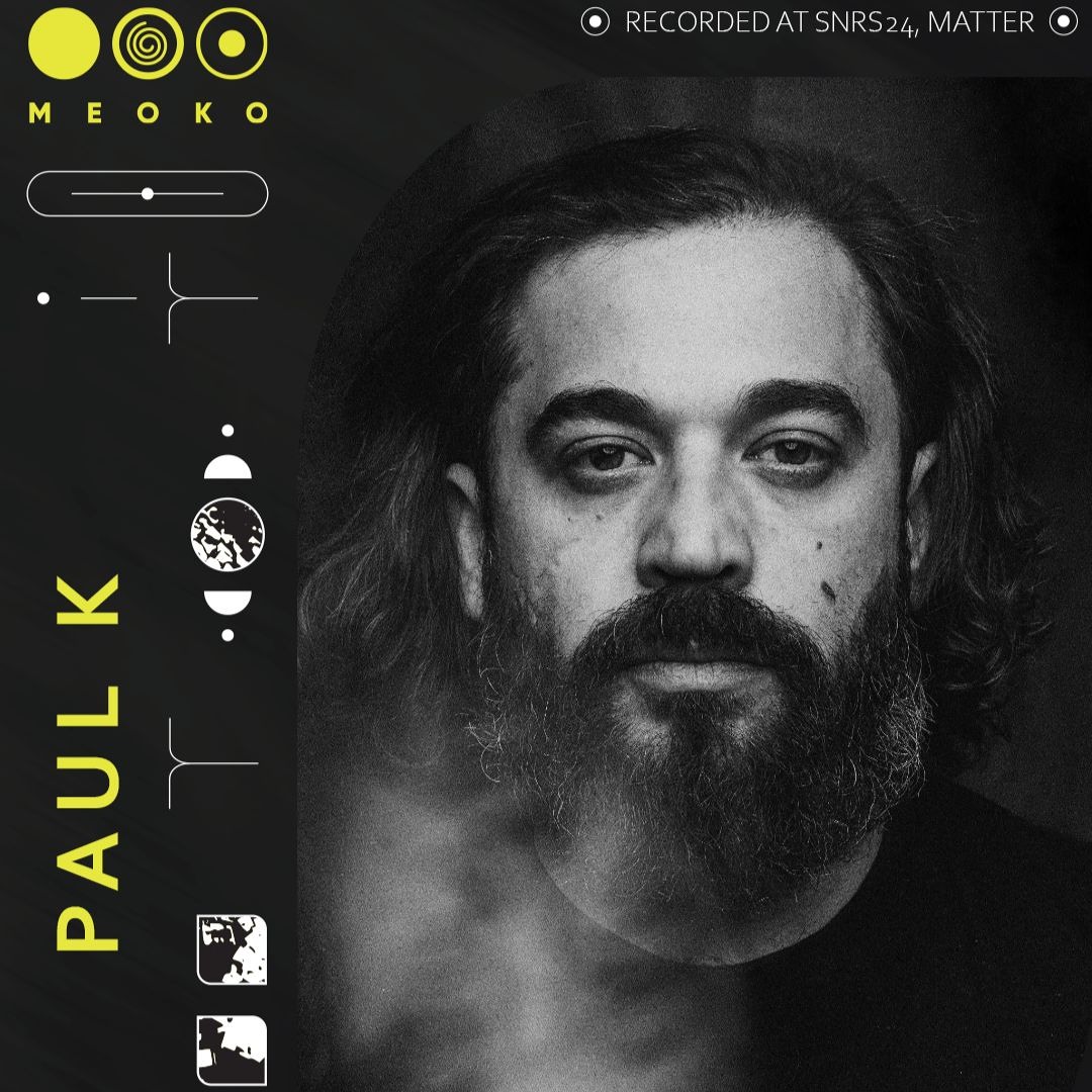 Stream MEOKO Podcast Series | Paul K - Recorded at SNRS24, Matter by MEOKO | Listen online for ...