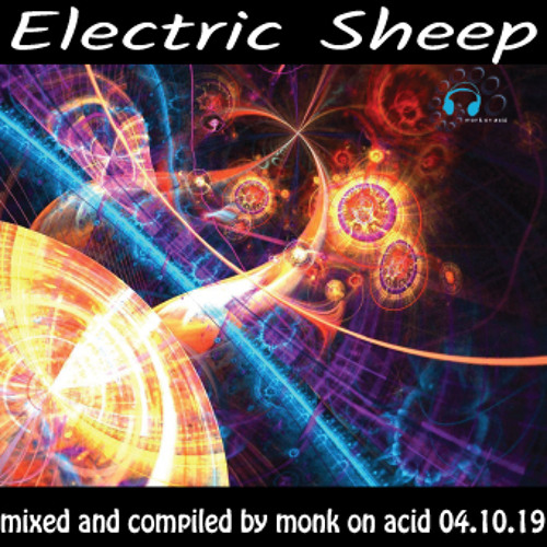 Stream Electric Sheep by monk on acid | Listen online for free on SoundCloud