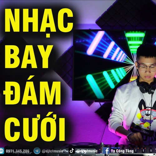 Stream NONSTOP NGÀY HẠNH PHÚC ⭐ DJ ZIN ZIN ⭐ NHẠC BAY ĐÁM CƯỚI CĂNG NHẤT.WAV by DJ ZIN ZIN (Đức ...