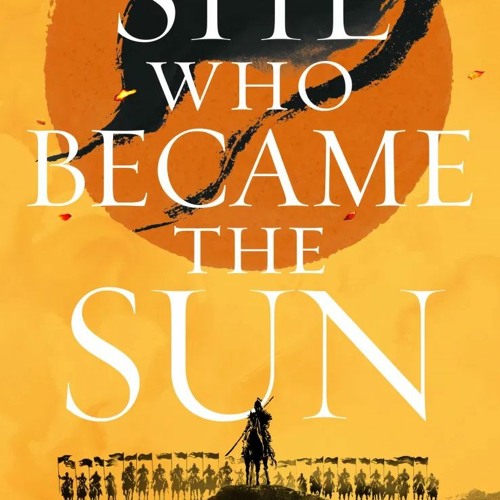 Stream textbook_ She Who Became the Sun 'Full_Pages' by ani e9 | Listen ...