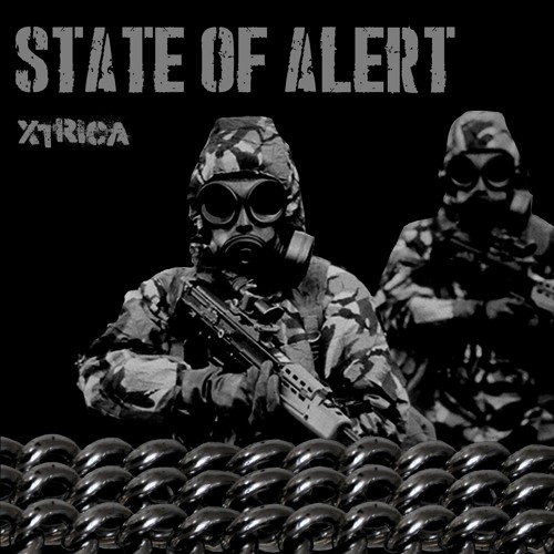 Stream Xtrica | Listen to State of Alert playlist online for free on ...