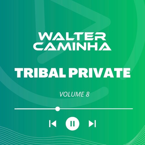 Stream TRIBAL PRIVATE VOL. 8 - PREVIEW (PIX/PAYPAL) by Walter Caminha ...