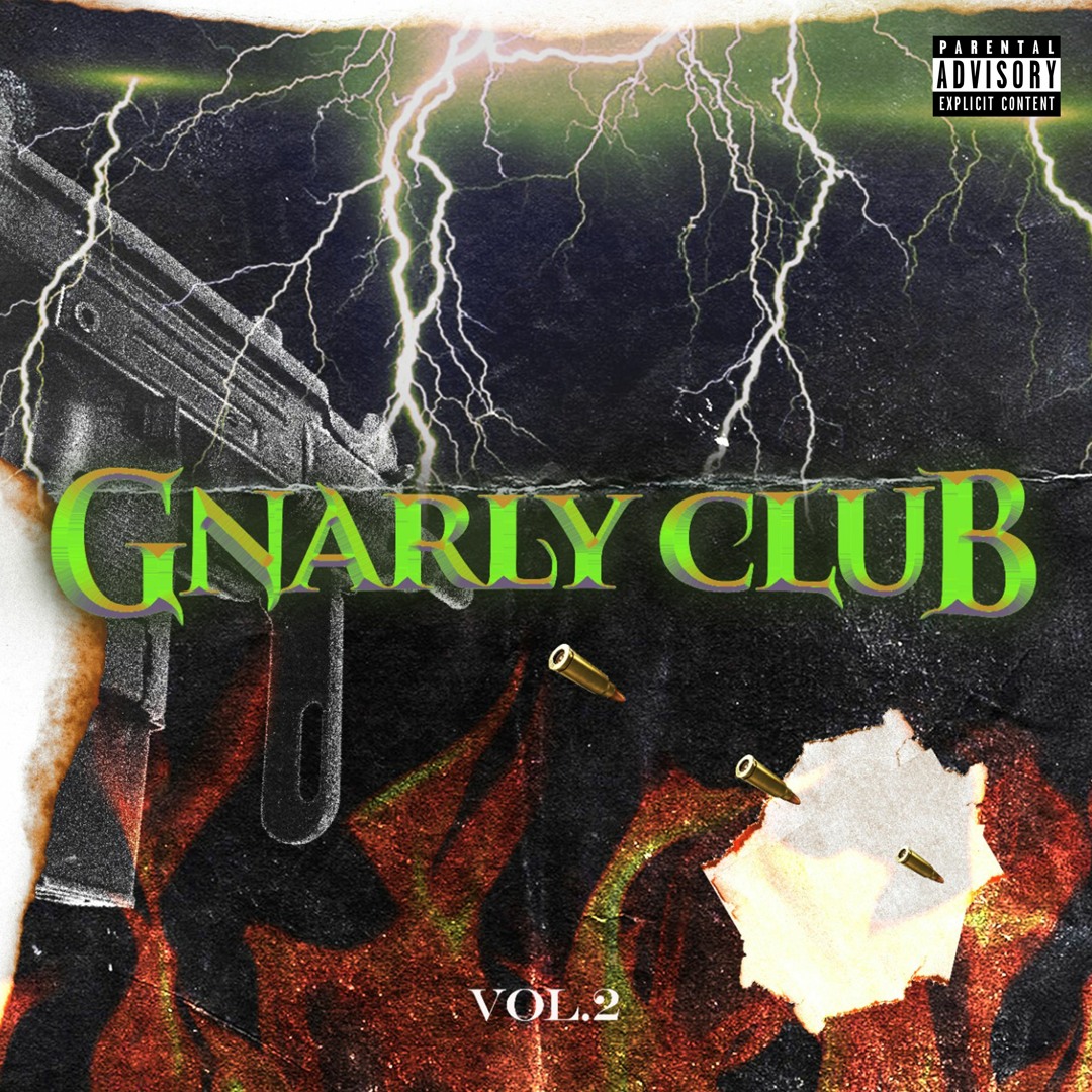 Stream GNARLY CLUB | Listen to GNARLY VOL.2 playlist online for free on ...