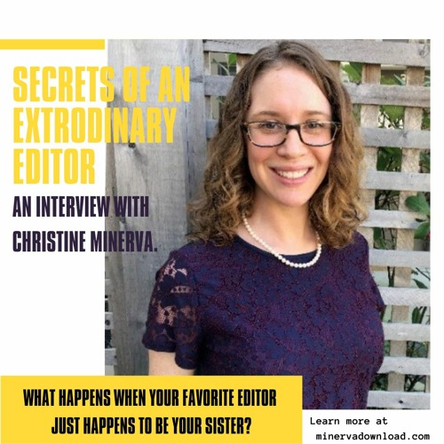 Stream episode Secrets of an Extraordinary Editor by Laura Minerva ...