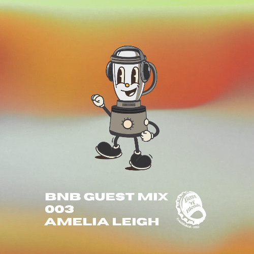 Stream GUEST MIX 003: AMELIA LEIGH by BassNBlends | Listen online for ...