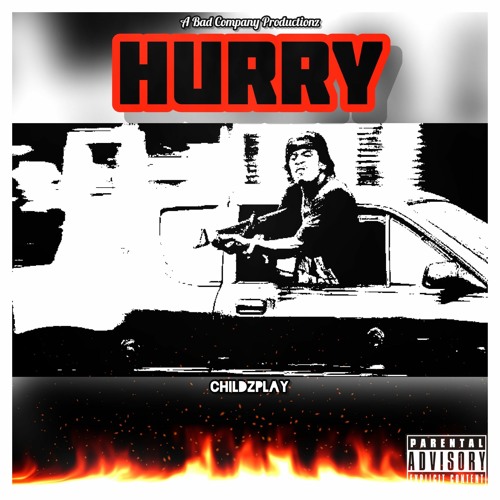 Stream Hurry by Childzplay | Listen online for free on SoundCloud