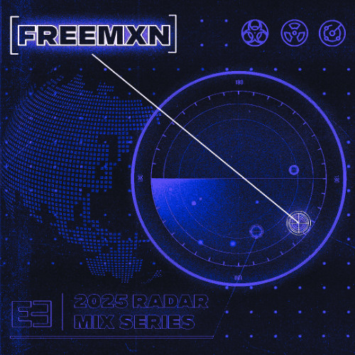 Stream 2025 RADAR SERIES: FREEMXN (NZ) [+ BONUS DUB] by One Eighty ...