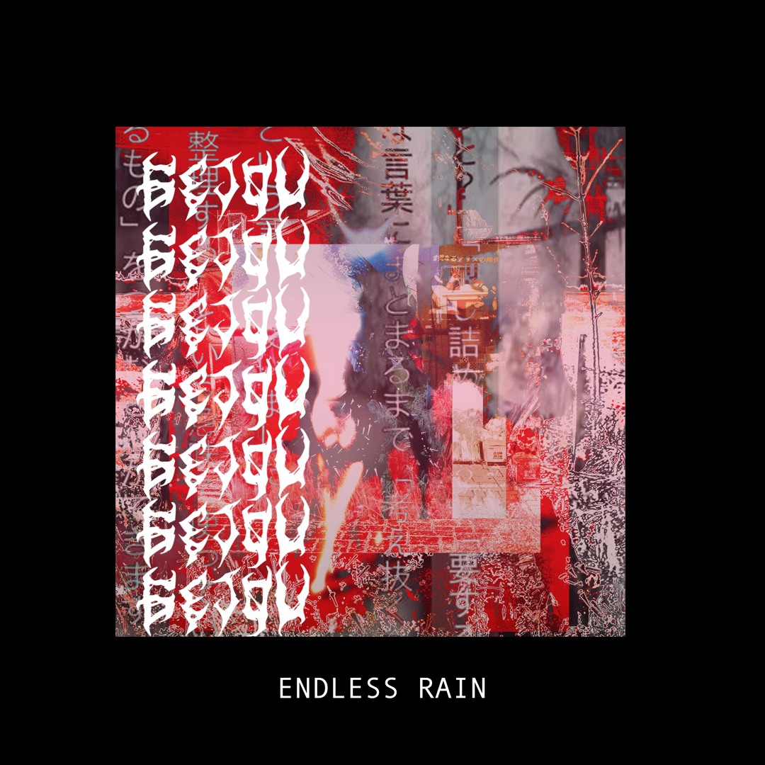 Stream Endless Rain (FREEDL) by 6EJOU | Listen online for free on ...