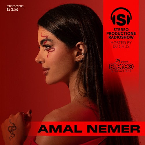 Stream AMAL NEMER Stereo Productions Podcast 618 by Stereo Productions ...