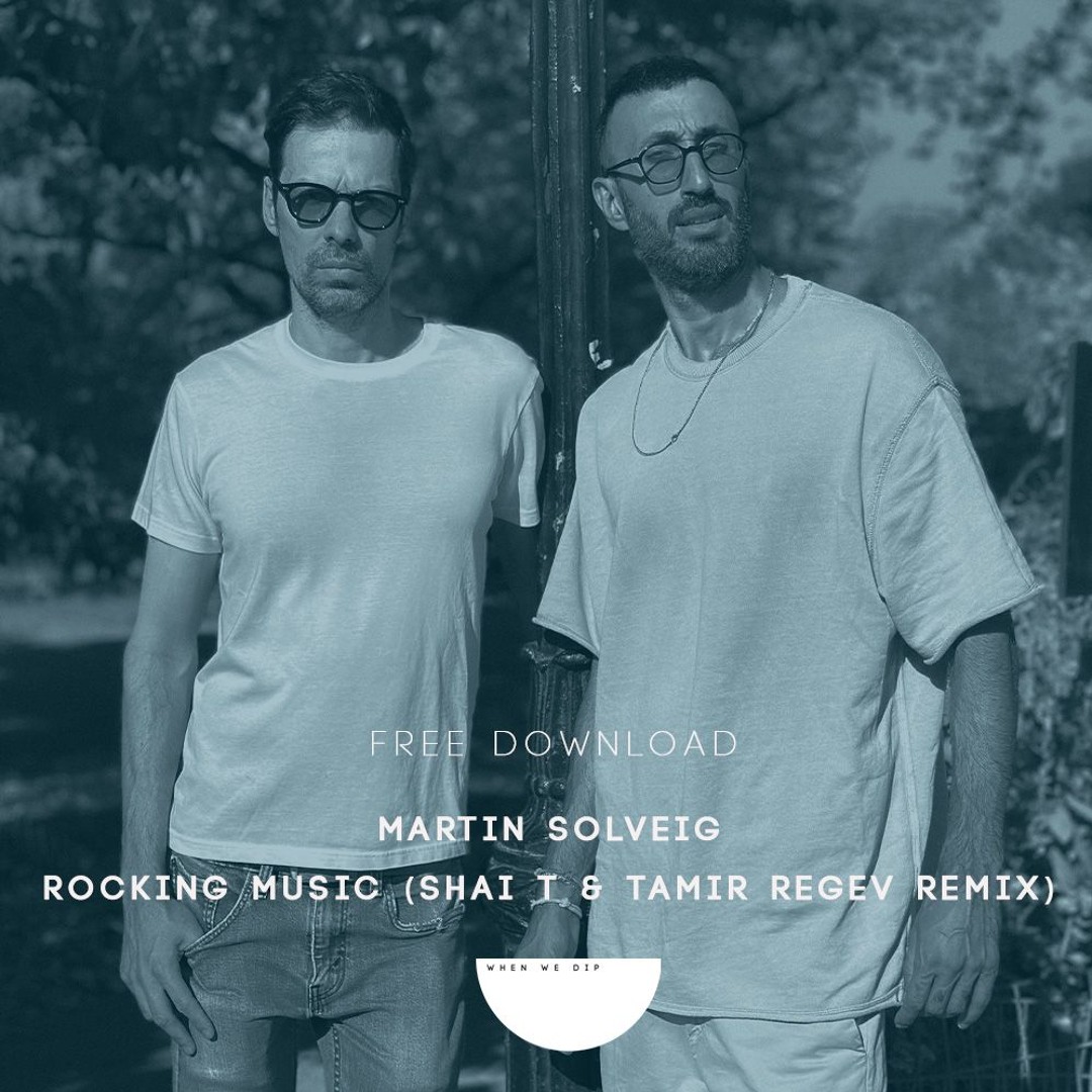 Stream Martin Solveig - Rocking Music (Shai T & Tamir Regev Remix ...