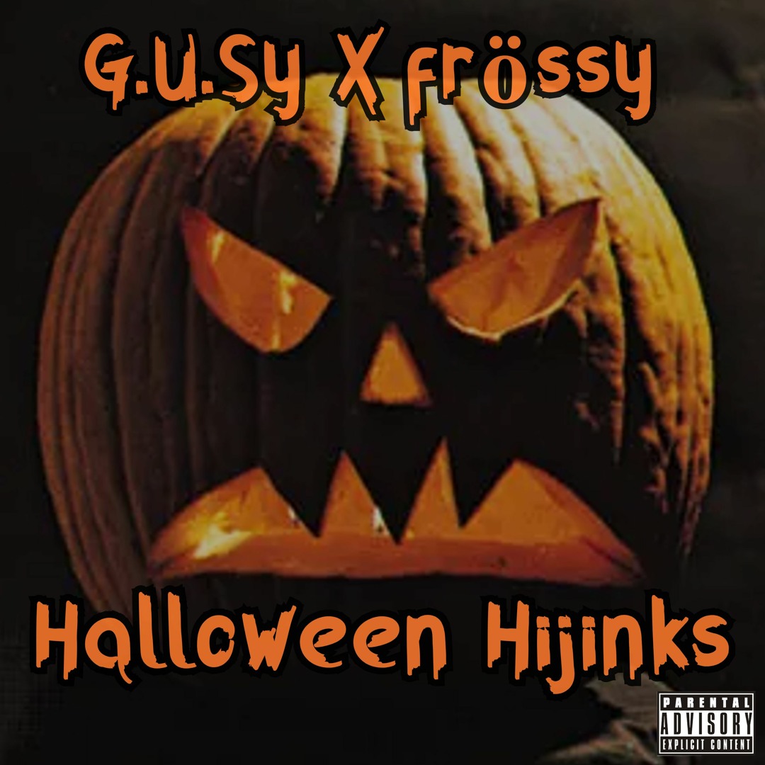 Stream G.U.Sy | Listen to G.U.Sy X frössy Halloween Hijinks playlist ...