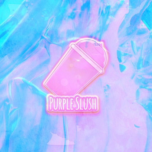 Stream purple slush by lofti | Listen online for free on SoundCloud