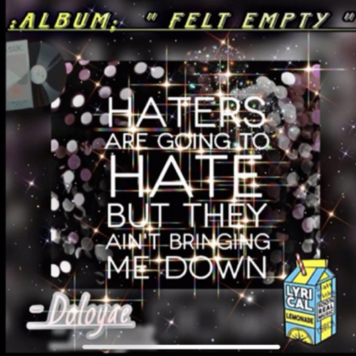Stream “ Got No Words “ | Album.2 | Felt Empty by Dolo Yae | Listen ...