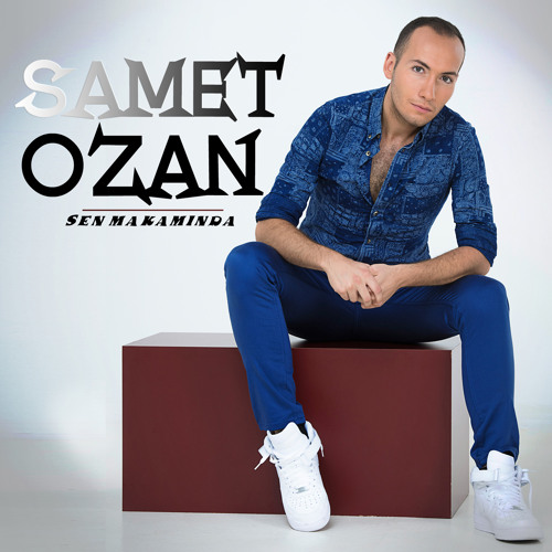 Stream Sen Makamında by Samet Ozan | Listen online for free on SoundCloud