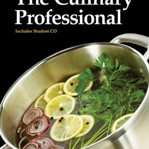 Stream )! The Culinary Professional )Read-Full! by User 873791009 ...