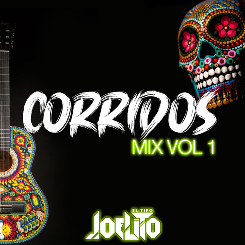 Stream Corridos Mix Vol 1 by DJ Joelito | Listen online for free on ...