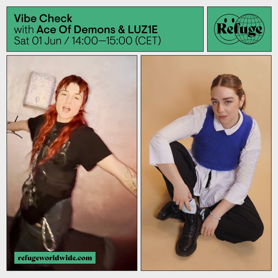 Stream Vibe Check - Ace Of Demons & LUZ1E - 01 Jun 2024 by Refuge ...