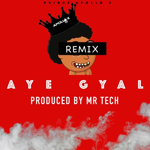 Stream Apollo X - Aye Girl (Mr. Tech Remix) (1) by Apollo The Introvert ...