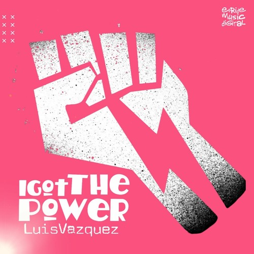 Stream Luis Vazquez - I Got The Power (Edson Pride 2K24 Remix) by Edson ...