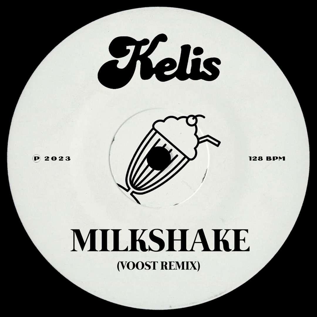 Stream Kelis - Milkshake (Voost Remix) [FREE DOWNLOAD] by Voost ...