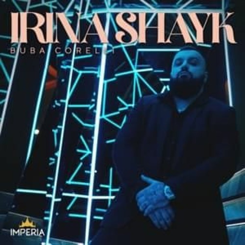 Stream Buba Corelli - Irina Shayk (slowed + reverb) (chill) by Fuka ...