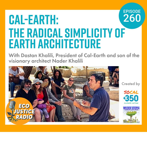 Stream episode CalEarth: The Radical Simplicity of Earth Architecture ...