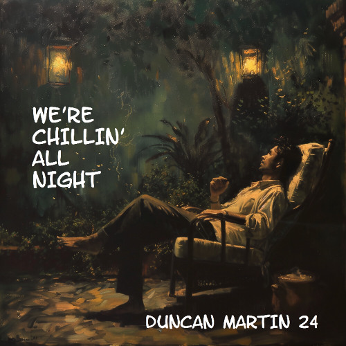 Stream Were Chillin' all night - Extended Club Mix by Duncan Martin ...