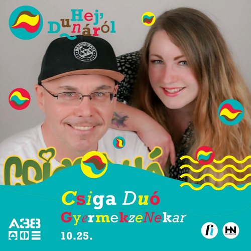 Stream episode Mihály Csaba interjú // Csiga Duó // Hej, Dunáról by ...