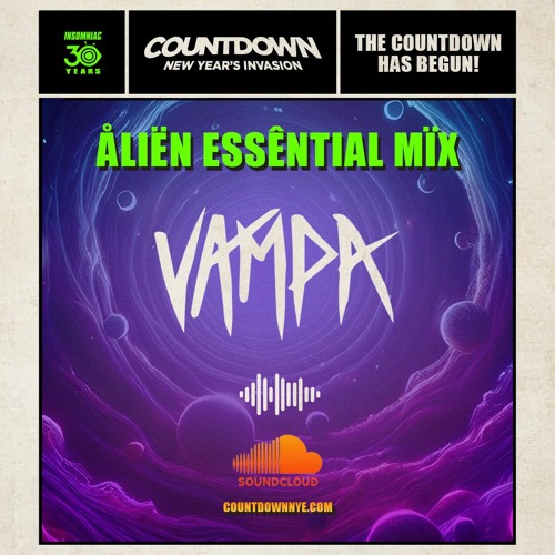 VAMPA - Countdown New Year's Invasion - Alien Essential Mix 2023-12-14