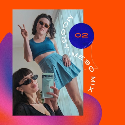 Stream MESO MIX 02 - Moggy - Aggressively Girlie Good Times by ...