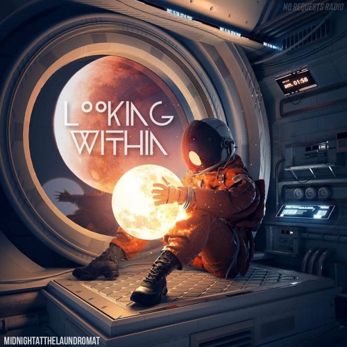 Stream Looking Within by midnightatthelaundromat | Listen online for ...