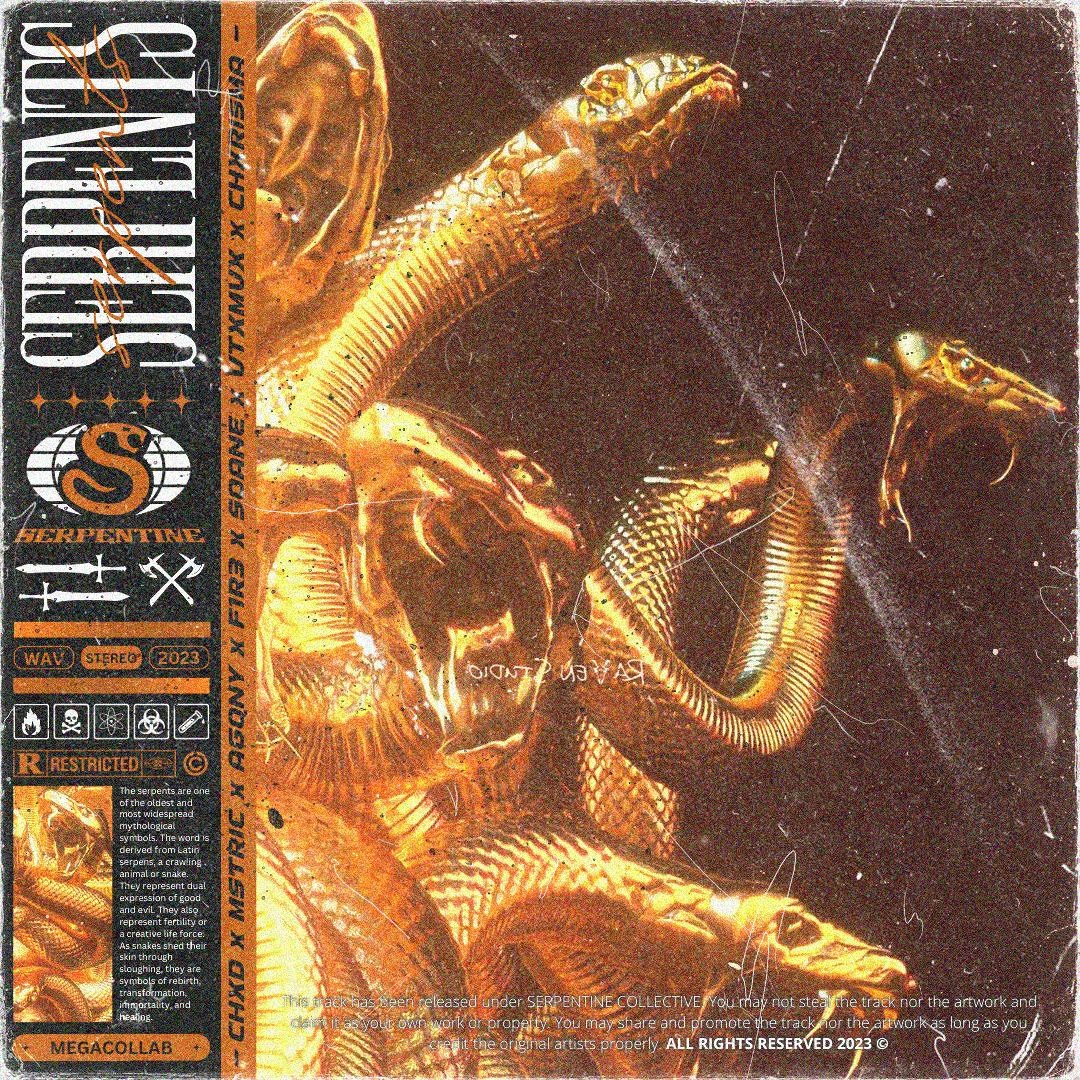 Stream SERPENTS - CHXD x mstric x Agony x F1R3 x SOANE x VTXMVX x ...