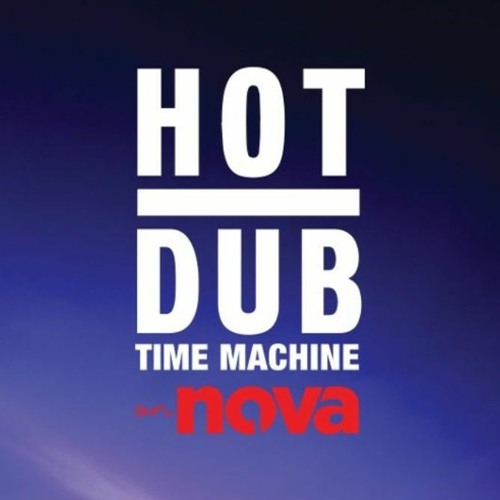 Stream Hot Dub Time Machine | Listen to Hot Dub X NOVA playlist online ...