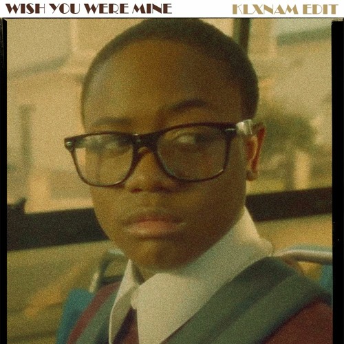 Stream Philip George - Wish You Were Mine (klxnam Edit) FREE DL by ...