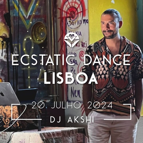 Stream Akshi - Ecstatic Dance Lisbon | July 2024 by Akshi Coelho | Listen online for free on ...