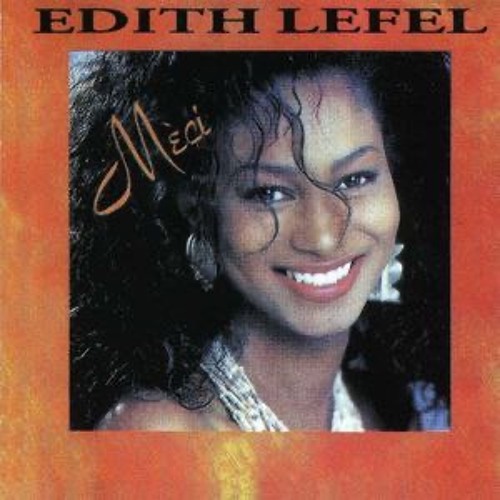 Stream Edith Lefel - Mèci Anlo 20 Lanné by Dj Vestaxx | Listen online ...