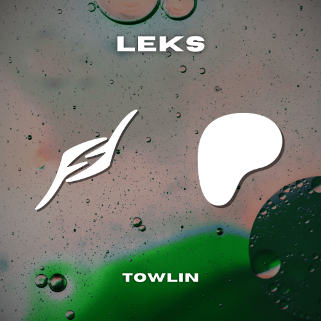 Stream Leks - Towlin [Patreon Exclusive] by Forbidden Frequencies ...