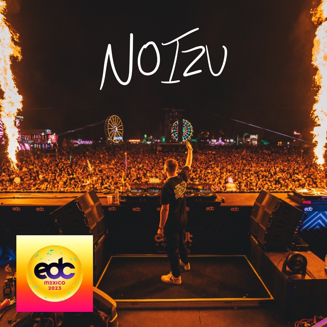 Stream Noizu @ circuitGROUNDS EDC Mexico 2023 by Noizu | Listen online for free on SoundCloud