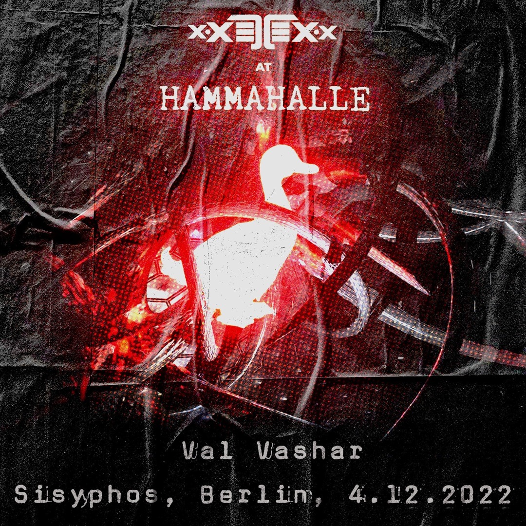 Stream Val Vashar At xXETEXx, Hammahalle (Sisyphos) 4.12.2022. by Val ...