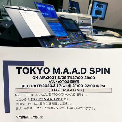 Stream TOKYO M.A.A.D SPIN_Itti GUEST MIX by Itti | Listen online for free on SoundCloud