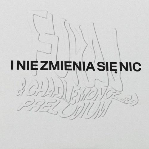 Stream Seba.bln (PRELUDIUM) | Listen to ,,I nie zmienia się nic’’ EP 2 ...