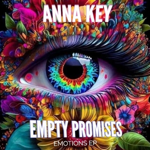Stream Anna Key - Empty Promises by Anna Key DnB Official | Listen ...