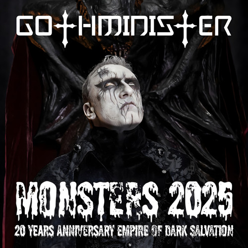 Stream MONSTERS 2025 by Gothminister | Listen online for free on SoundCloud