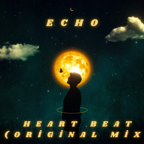 Stream Echo Heart Beat Original Mix By Echo Listen Online For