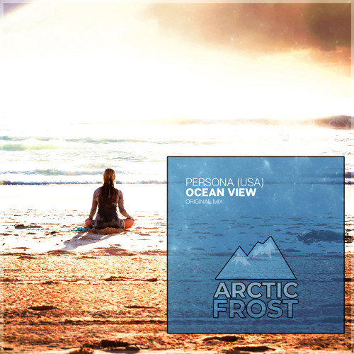 Stream Ocean View by PERSONA | Listen online for free on SoundCloud